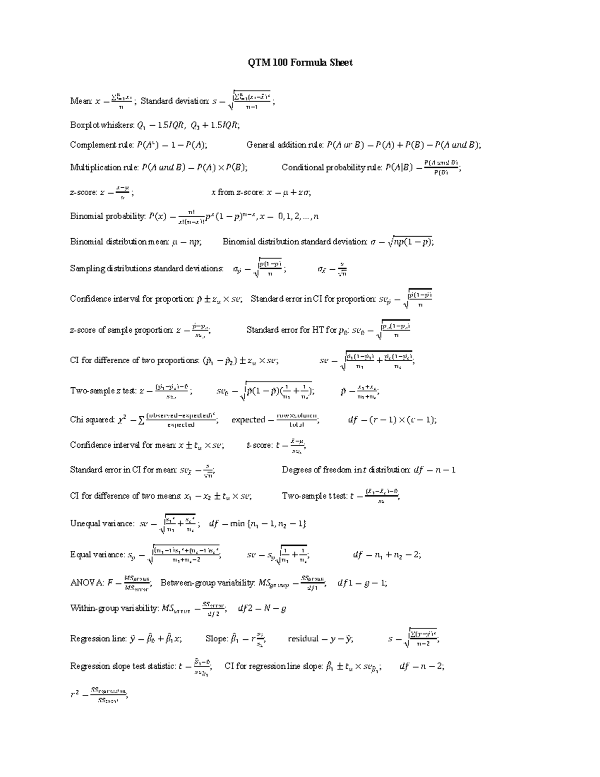 QTM100 Formula Sheet annotated - QTM 100 Formula Sheet Mean: 𝑥̅ = ∑ " ! " !#$ # ; Standard - Studocu
