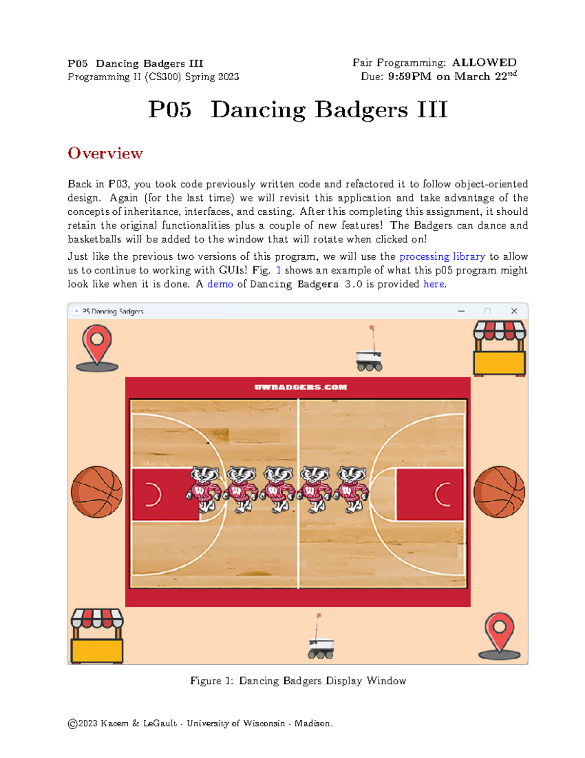 Cs300 sp23 p05 Dancing Badgers 3.0 - P05 Dancing Badgers III ...