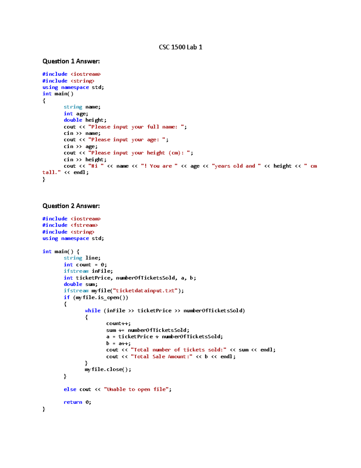 CSC 1500 Lab 1 Akshatha Kumar - CSC 1500 Lab 1 Question 1 Answer: # ...