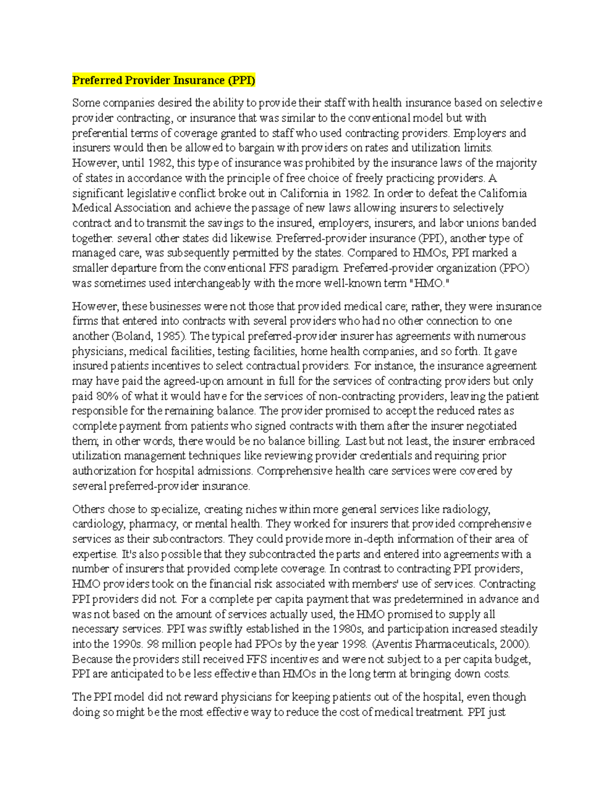 Preferred Provider Insurance (PPI) - Employers and insurers would then ...