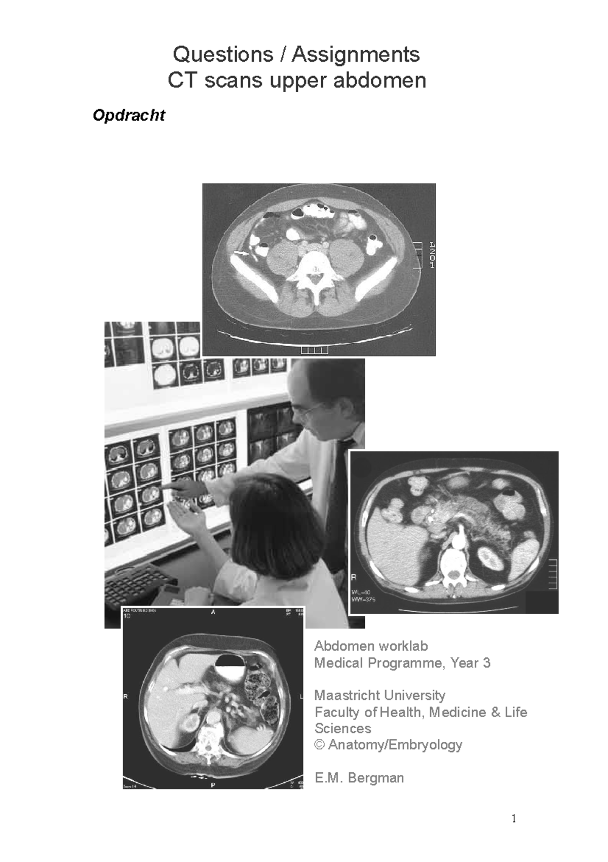 Assignments%20%2B%20CT%20scans%20upper%20abdomen%20%28anatomie%29 - Questions / Assignments CT ...