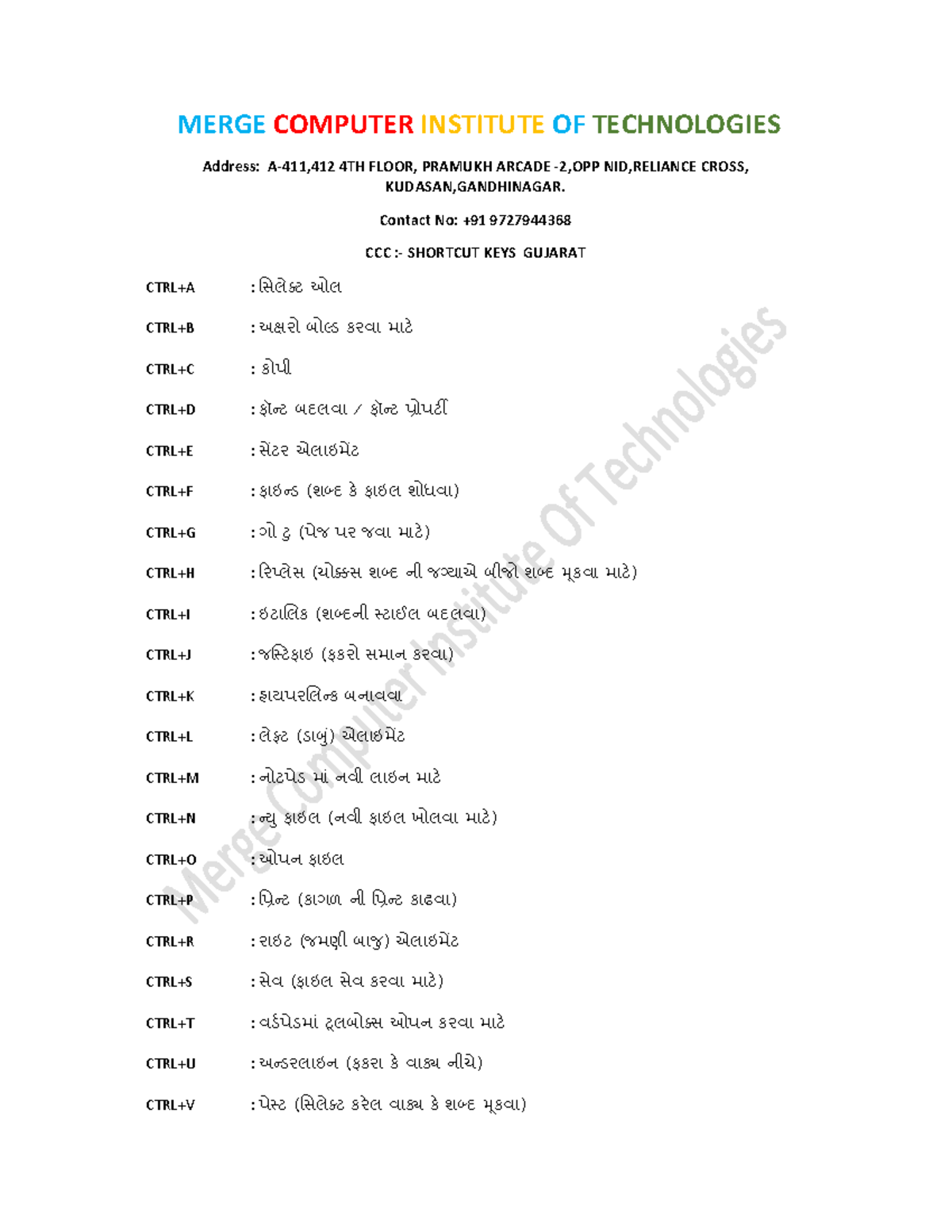 Shortcut key - great - MERGE COMPUTER INSTITUTE OF TECHNOLOGIES Address: A-411,412 4TH FLOOR ...