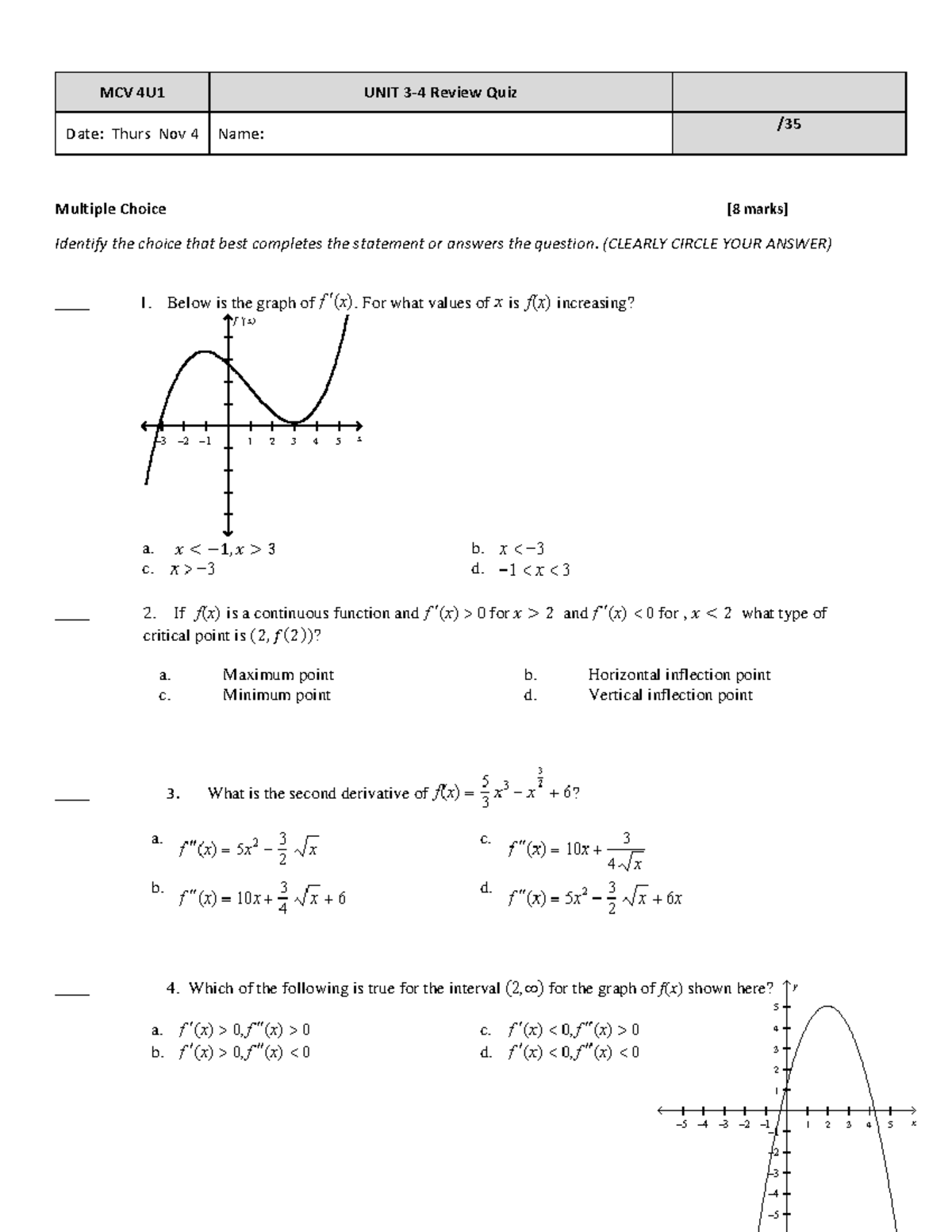 Unit 3 - 4 - 20212022 - S1 - Quiz - MCV 4U1 UNIT 3-4 Review Quiz Date ...