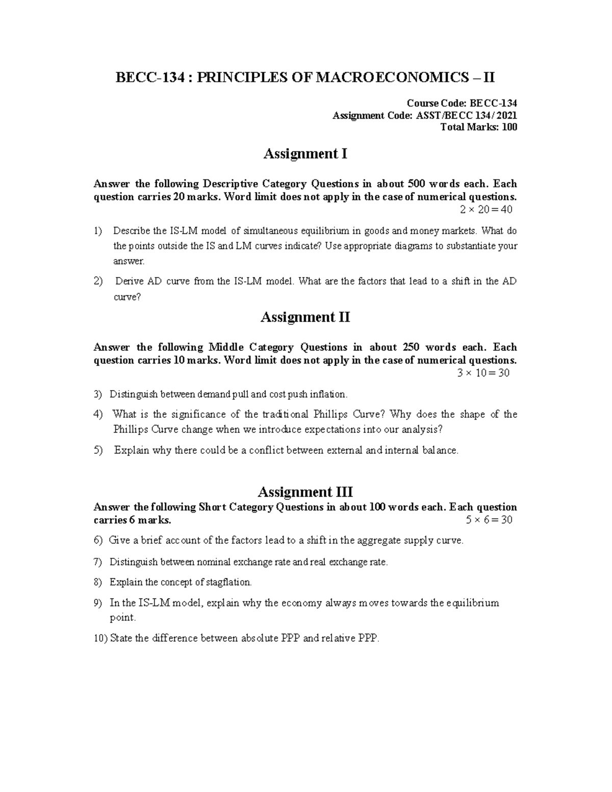 BECC 134 - There are three assignments in this. All are compulsory. To ...