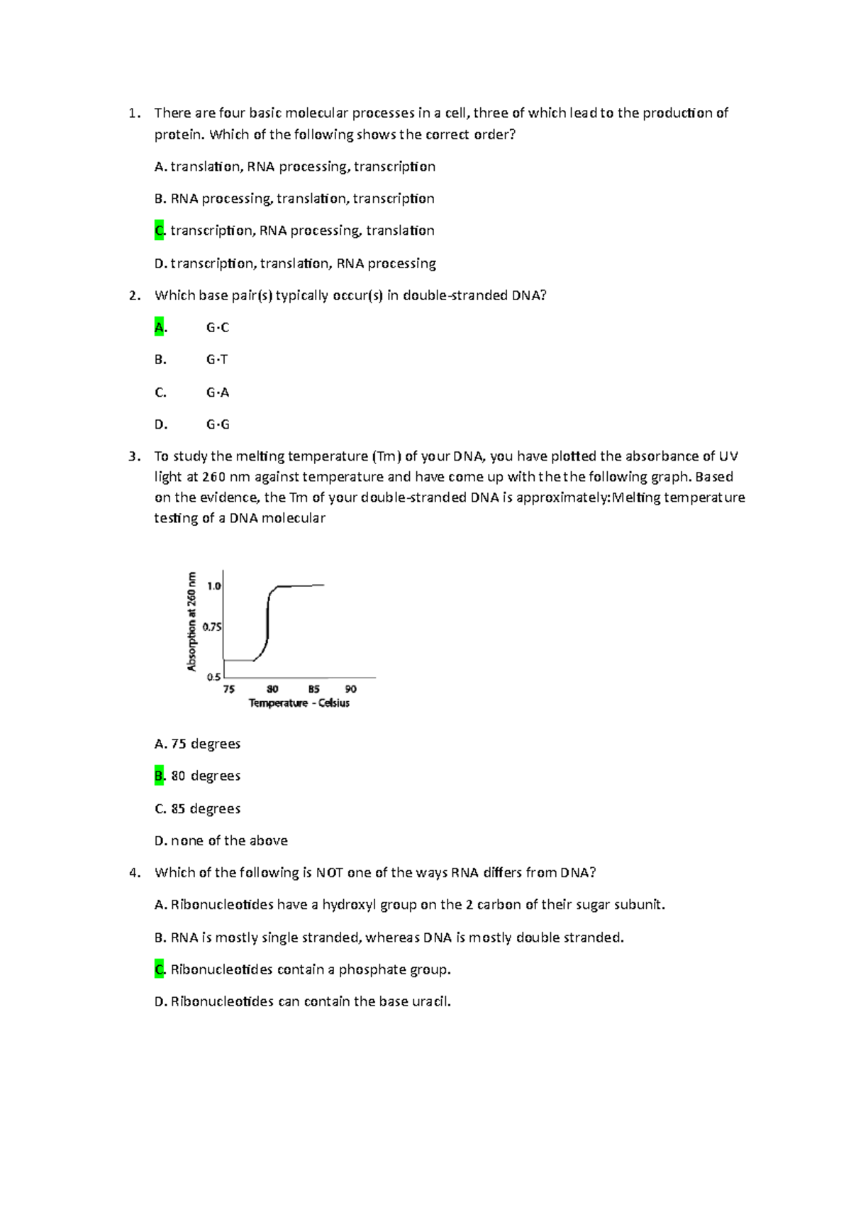 Quiz 1 2019, questions and answers - There are four basic molecular ...