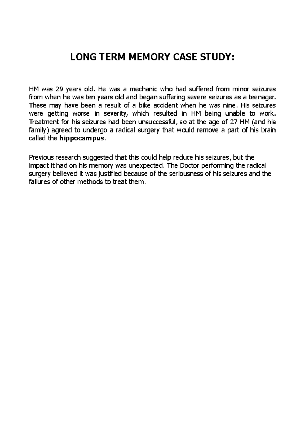 2.4.10 Lesson Three class info - LONG TERM MEMORY CASE STUDY: HM was 29 ...