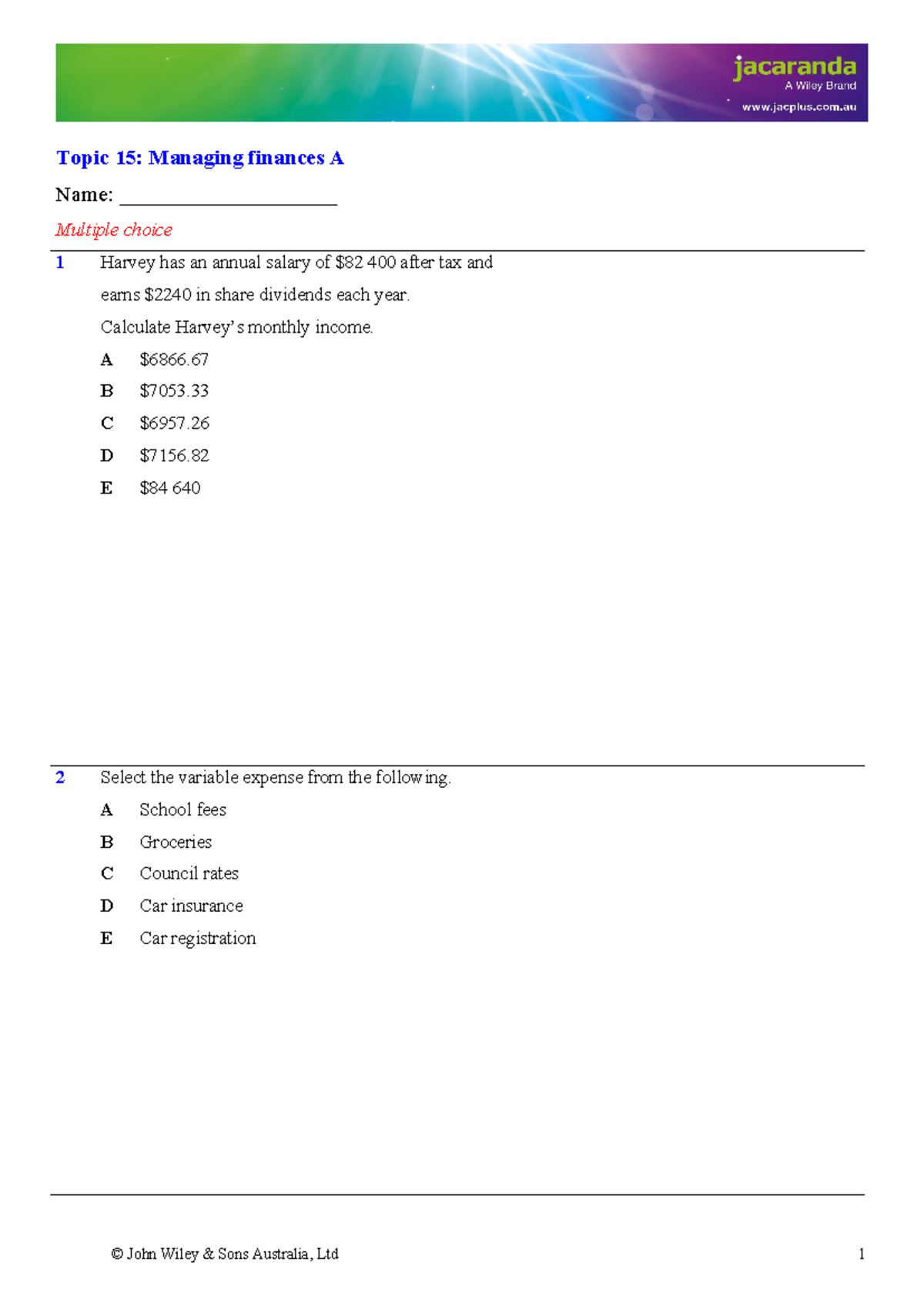 Ch 15 Managing Finances Test A - Topic 15: Managing finances A Name