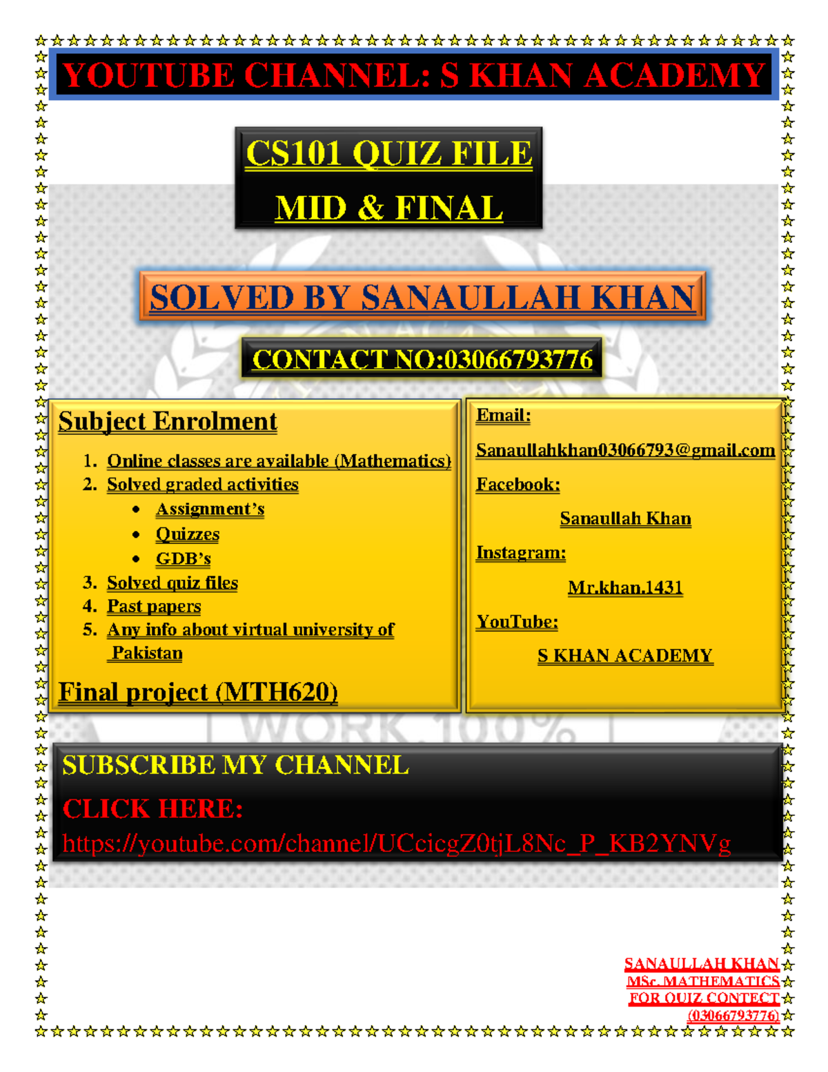 CS101-Final Term Quiz 8 - SANAULLAH KHAN MSc. MATHEMATICS FOR QUIZ CONTECT SOLVED BY SANAULLAH ...