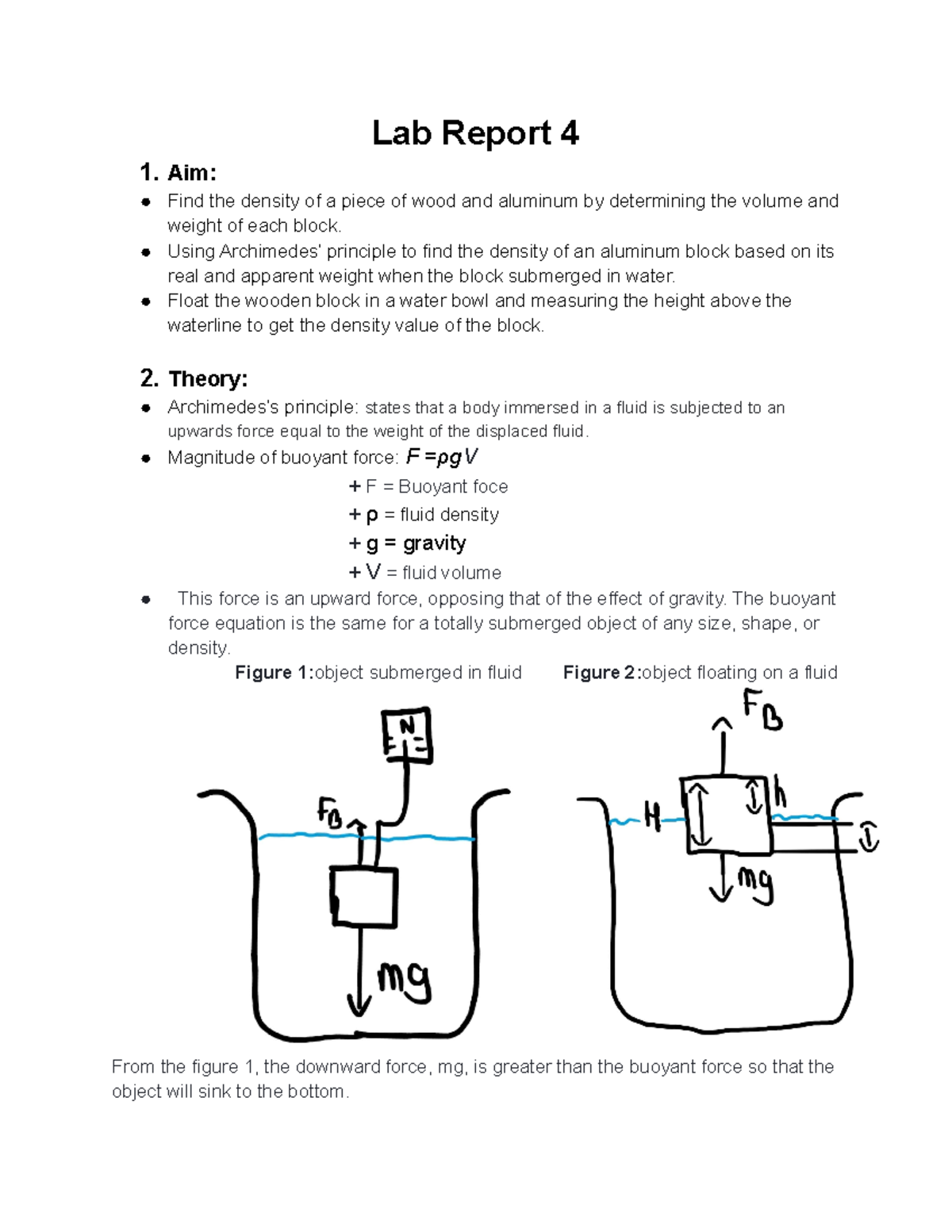 Lab 4 report ( Energy and Motion ) - Lab Report 4 1. Aim: Find the density of a piece of wood ...