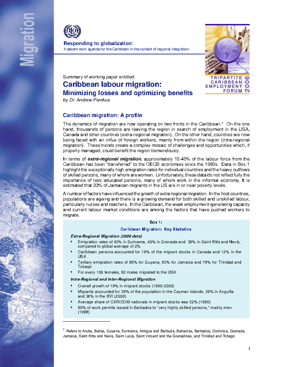 Caribbean labour migration - Responding to globalization: A decent work ...