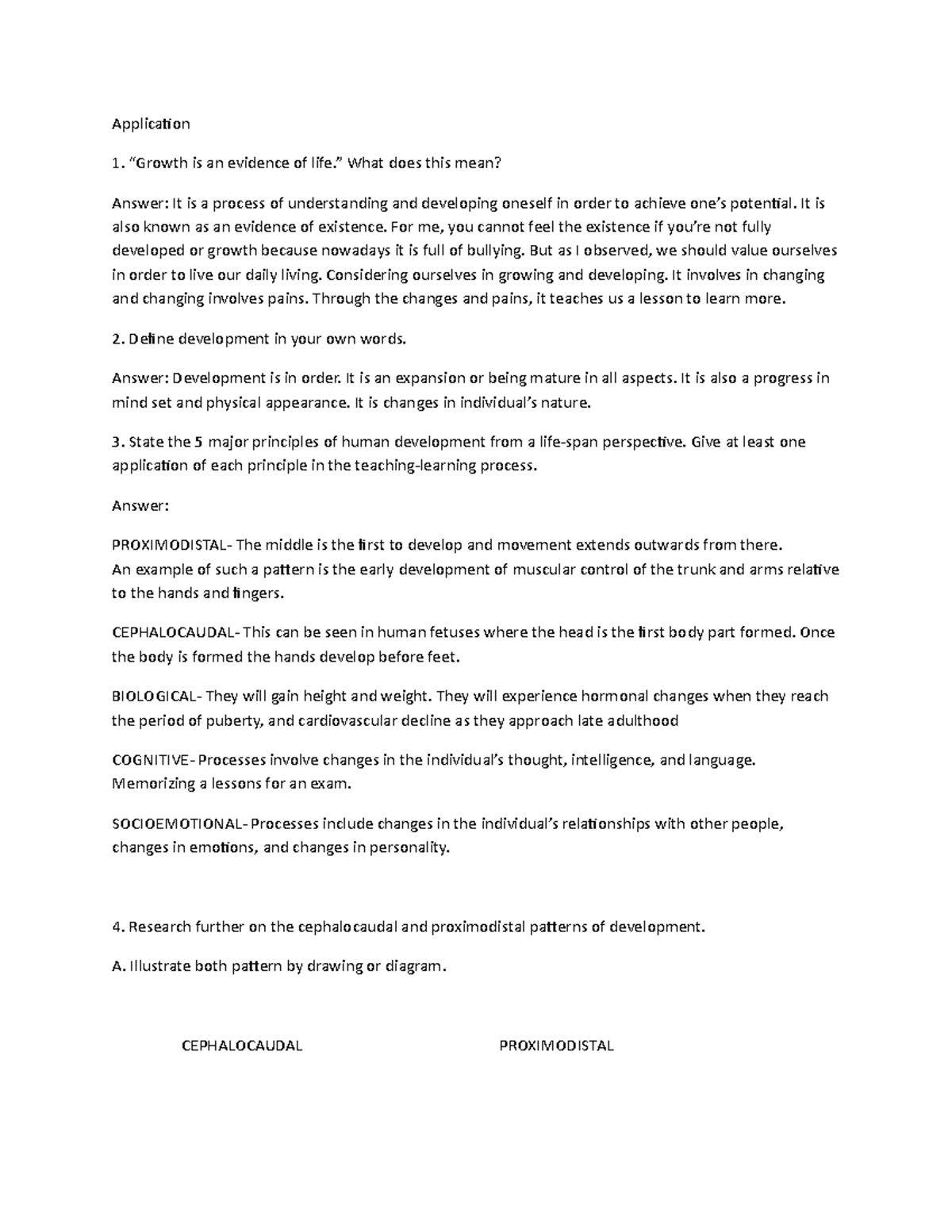 Module 1-answer application - Application “Growth is an evidence of ...