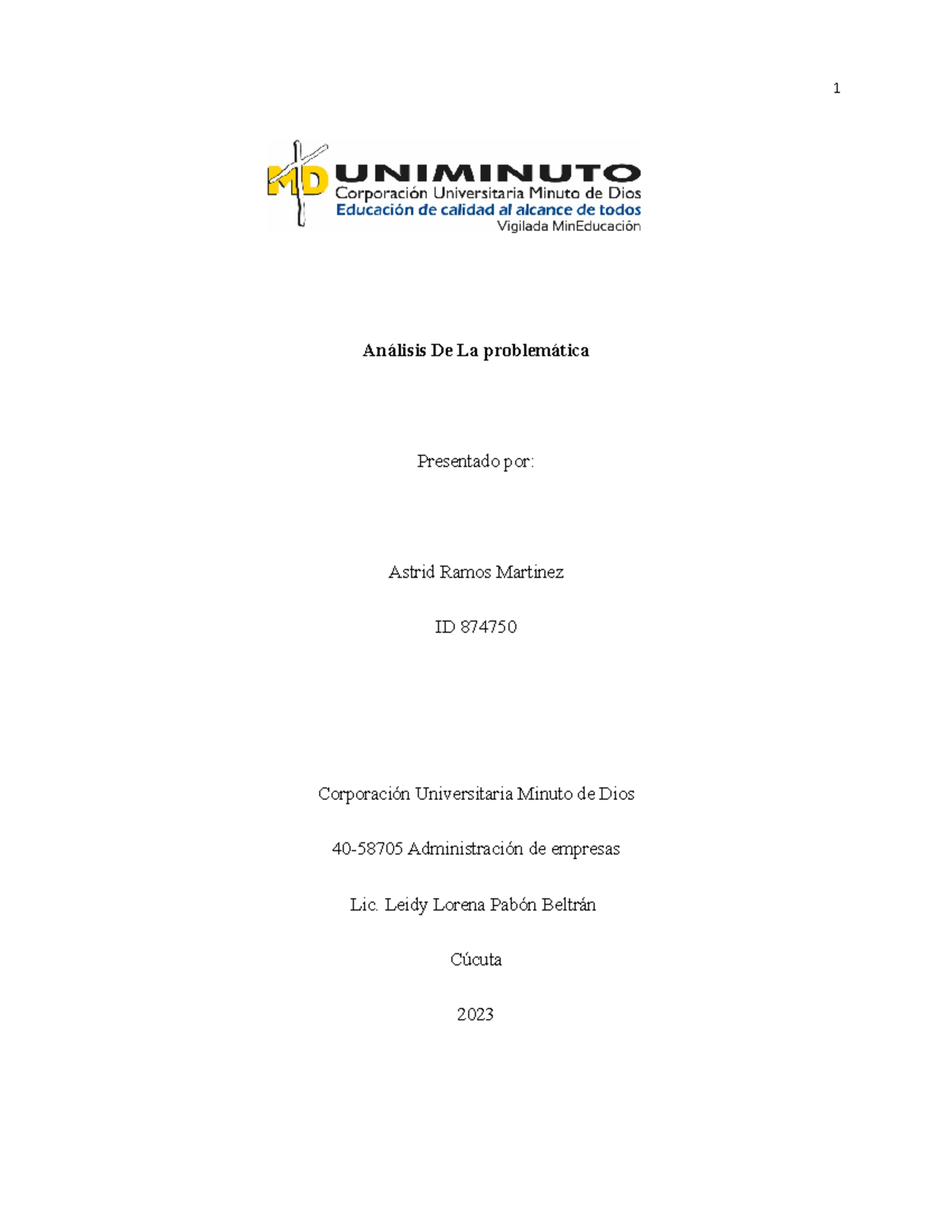 Actividad 2 Analisis de la problematica - Análisis De La problemática Presentado por: Astrid ...