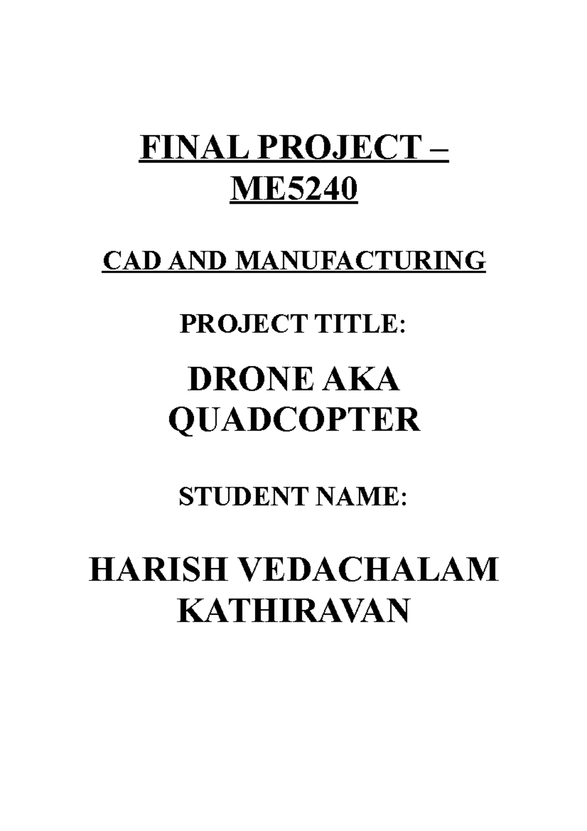 CADM Final Project - FINAL PROJECT – ME CAD AND MANUFACTURING PROJECT ...