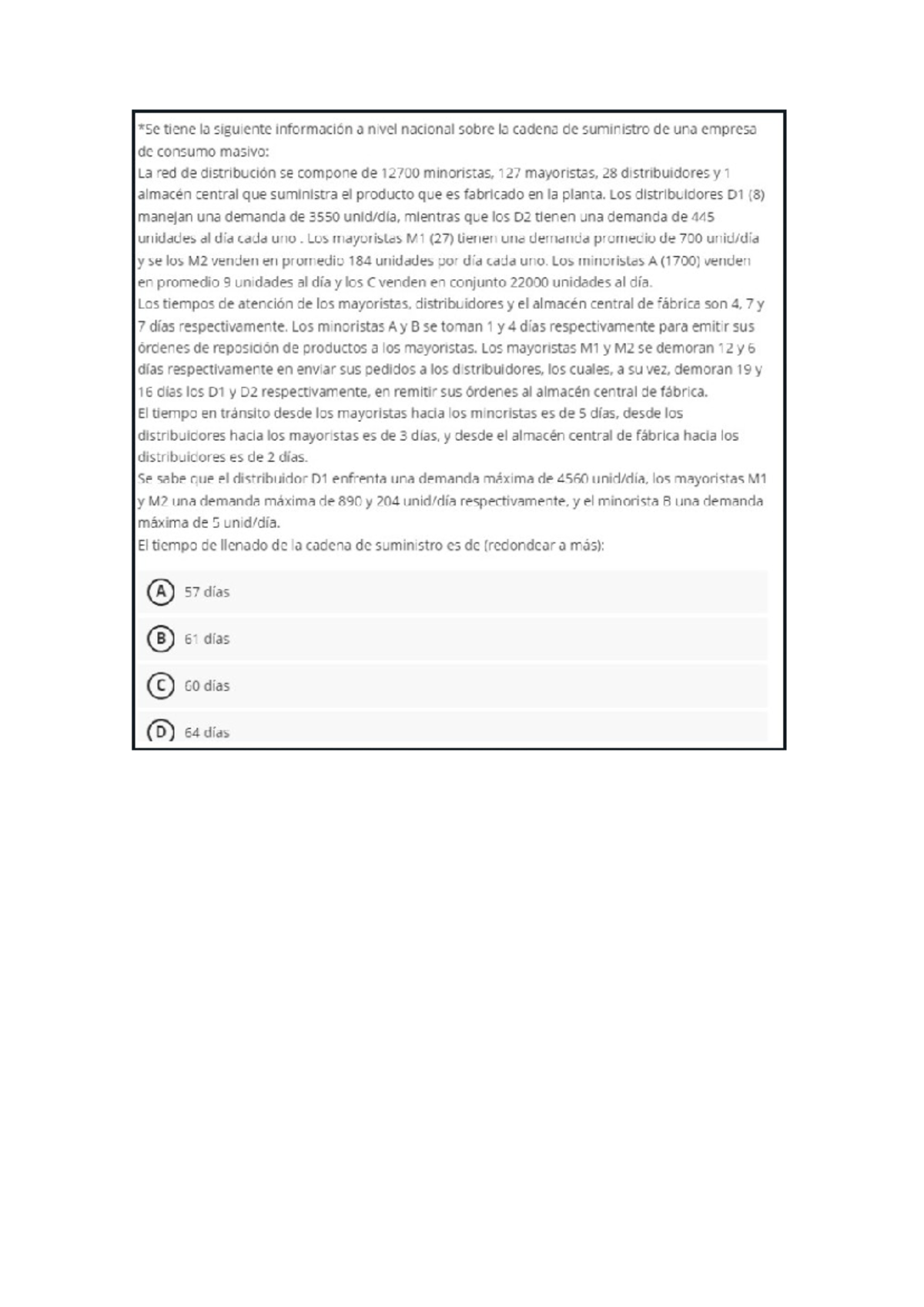 Preguntas pco pc2 - tiene la siguiente información a nivel nacional sobre la cadena de ...