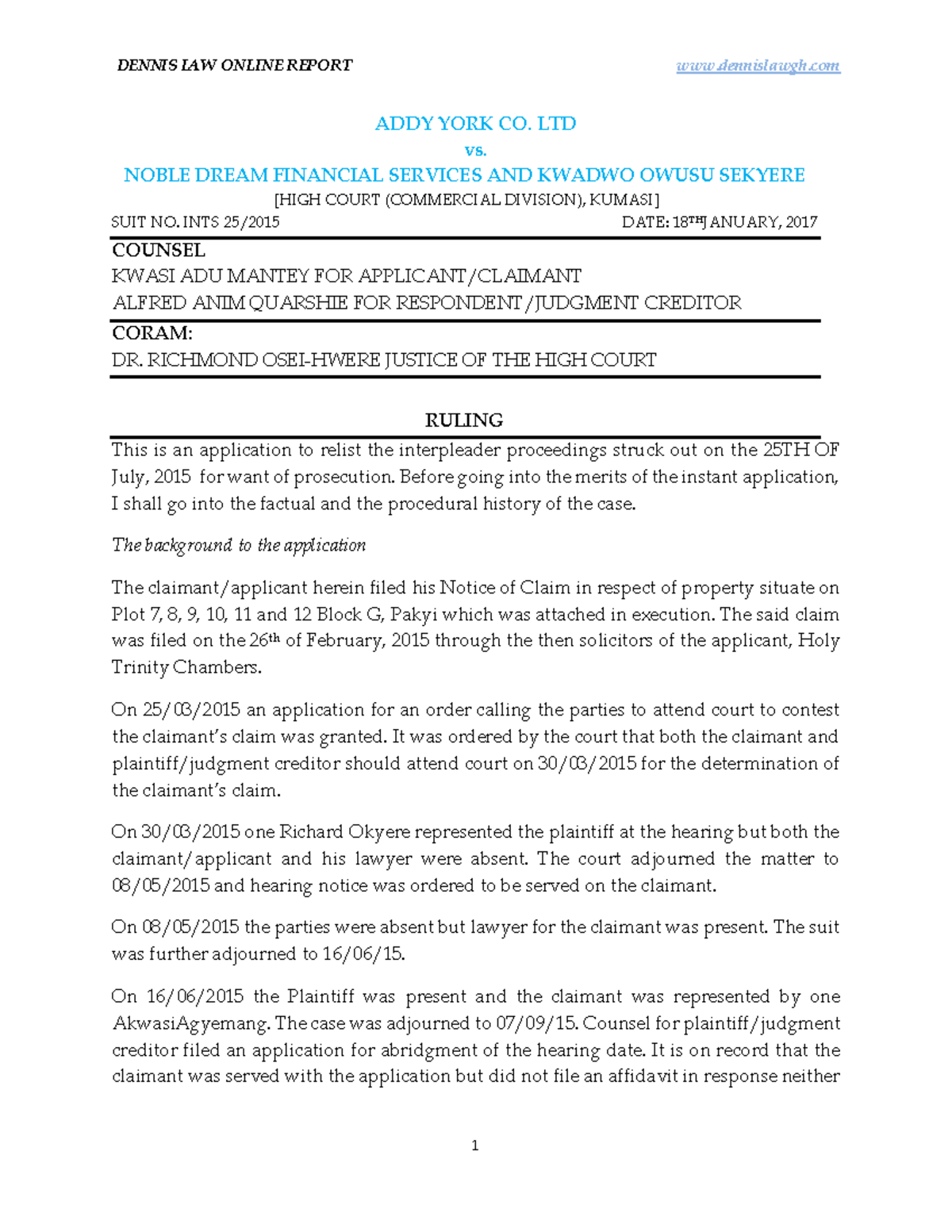 ADDY YORK CO V. Noble Dream Financial Services AND Kwadwo Owusu Sekyere ...