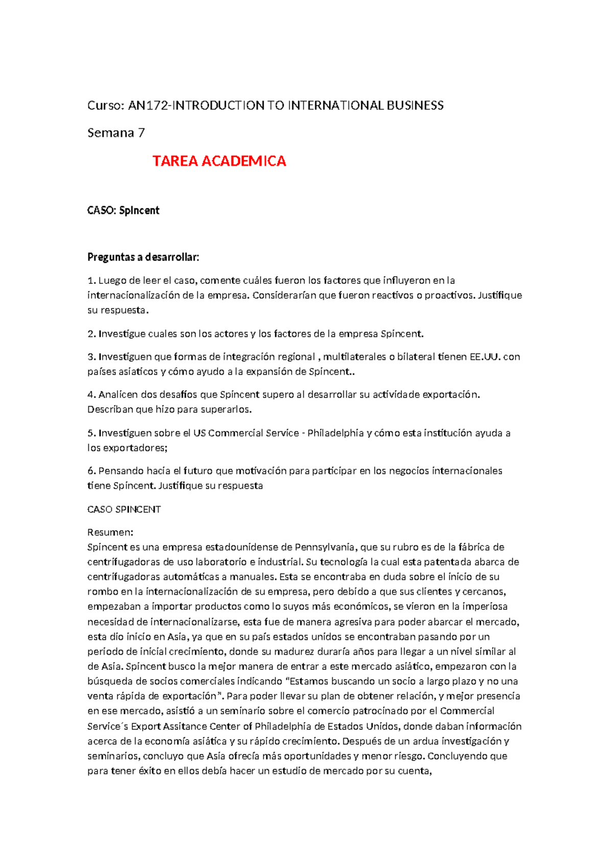 CASO Spincent detallado - Curso: AN172-INTRODUCTION TO INTERNATIONAL ...
