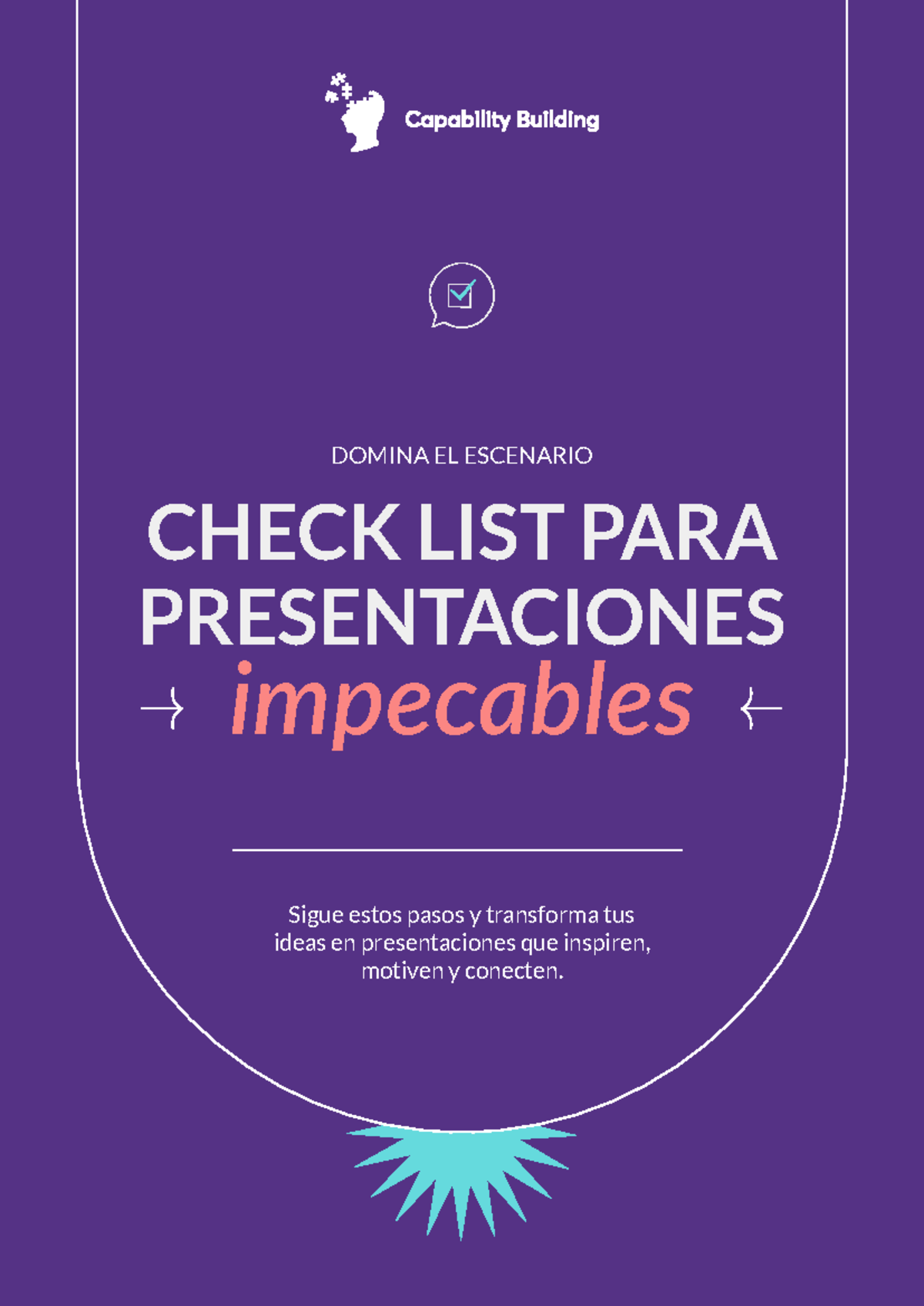 Checklist - Presentaciones Impecables - DOMINA EL ESCENARIO Sigue estos ...