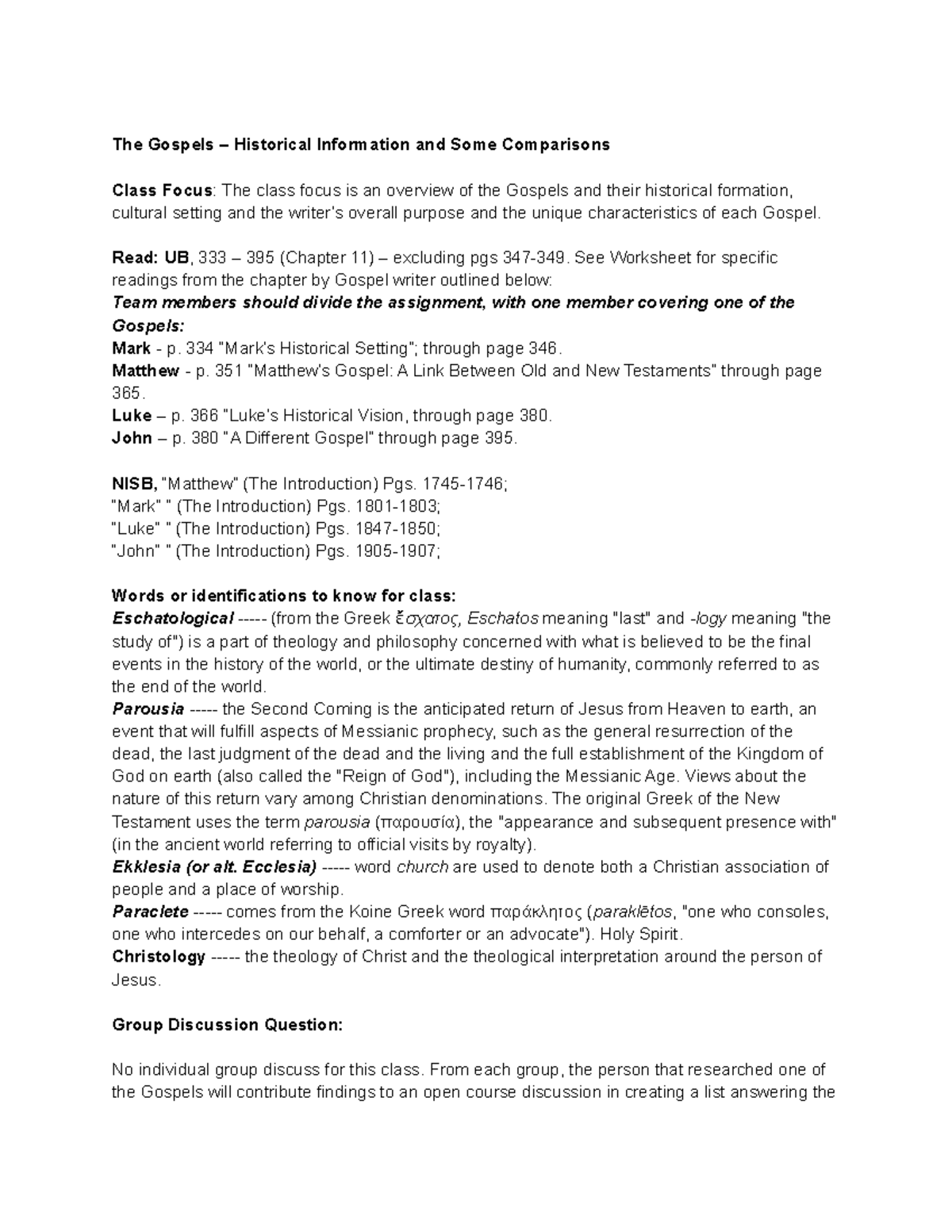 The Gospels – Historical Information and Some Comparisons - Read: UB ...