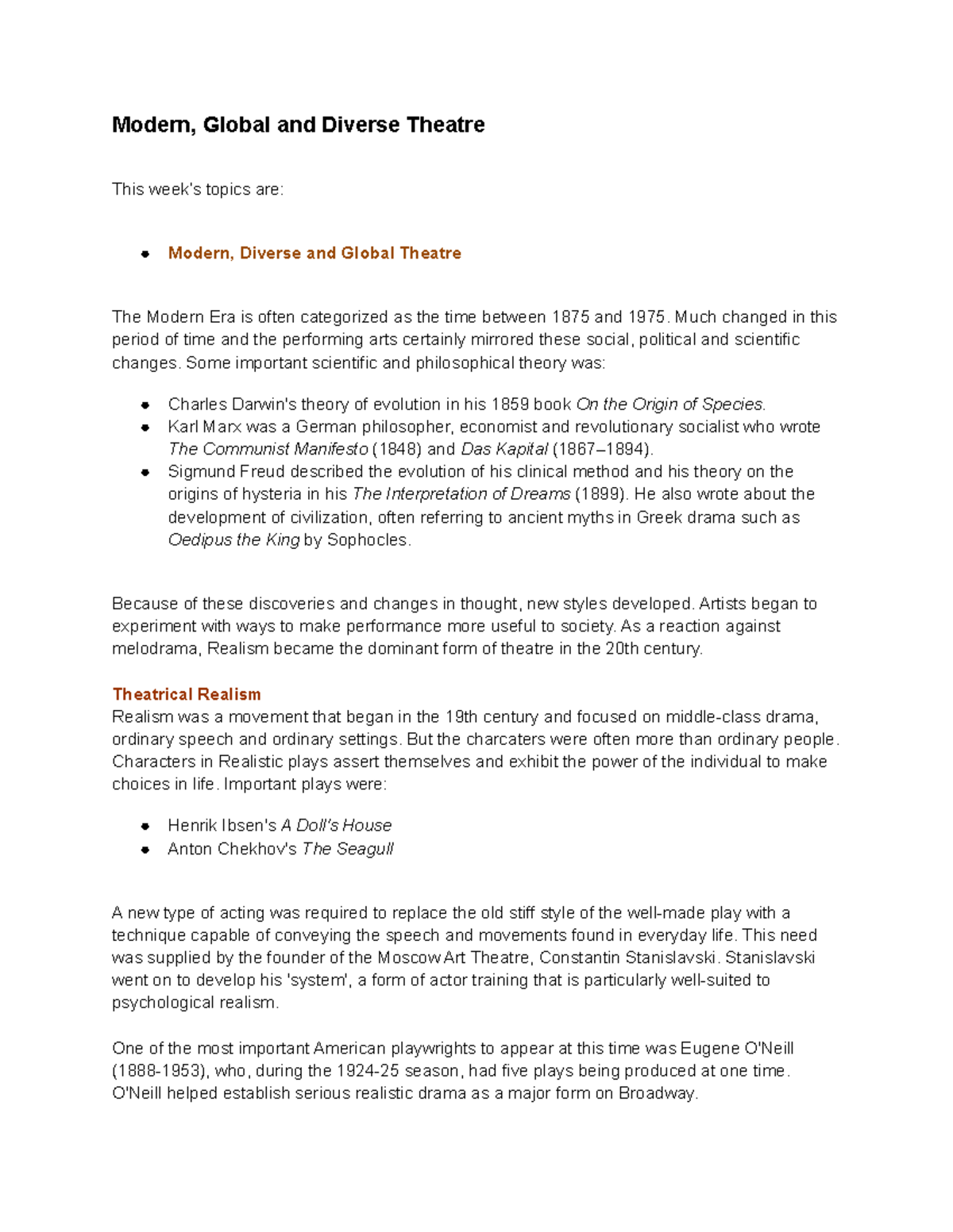 Modern, Global and Diverse Theatre - Much changed in this period of ...