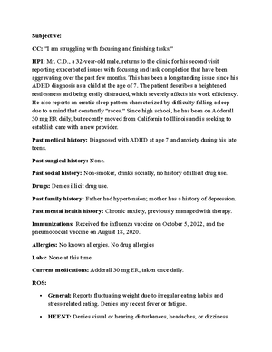 SOAPnote 23 - SOAP note assignments - SOAP Note Subjective: CC: "I am ...