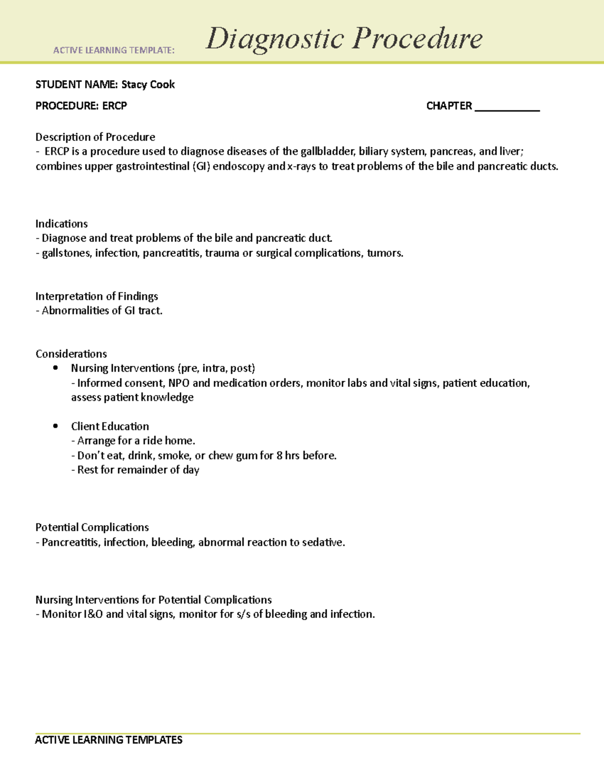 ATI Diagnostic Procedure - ERCP - STUDENT NAME: Stacy Cook PROCEDURE ...