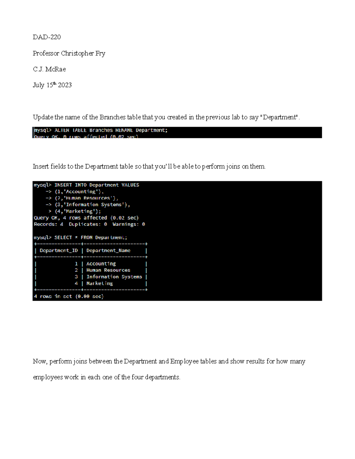 Codio Module 3 - DAD- Professor Christopher Fry C. McRae July 15th 2023 ...