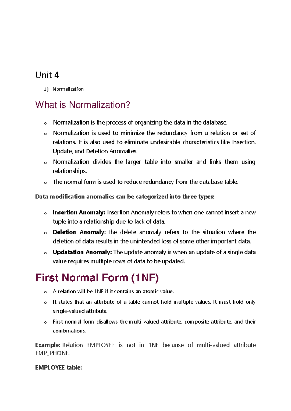 Dbms 12m - notes - Unit 4 1) Normalization What is Normalization? o ...