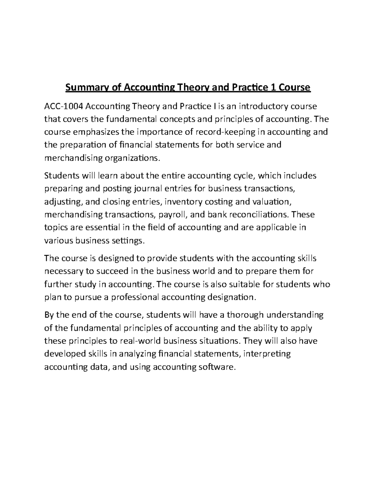 Accounting Theory and Practice 1 - The course emphasizes the importance ...