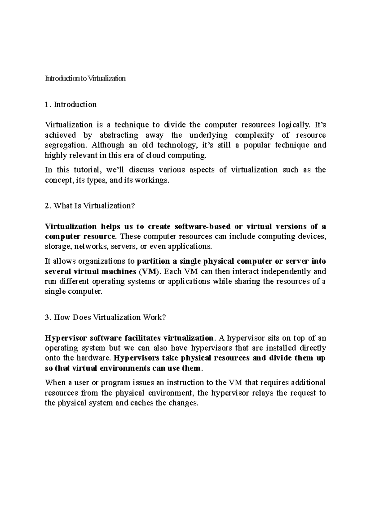 1-Introduction to Virtualization - Introduction to Virtualization Introduction Virtualization is ...