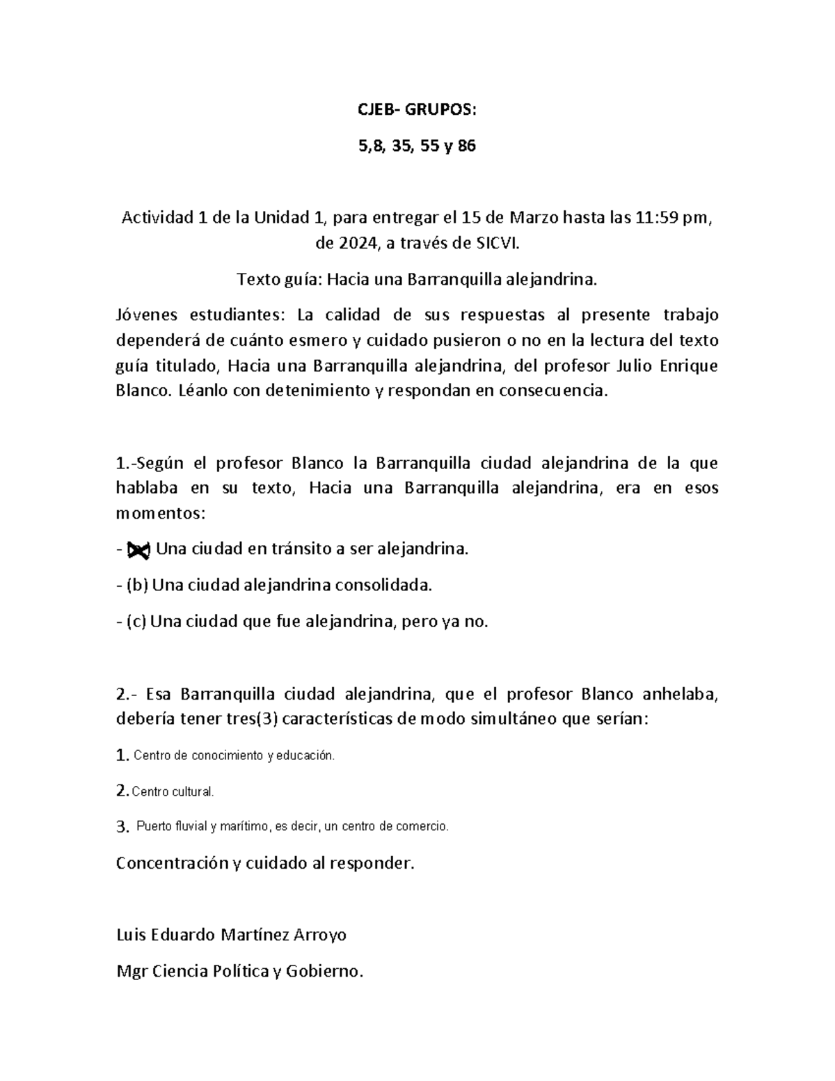 Actividad UNO (1) DE LA Unidad UNO (1) Resuelta - CJEB- GRUPOS: 5,8, 35 ...