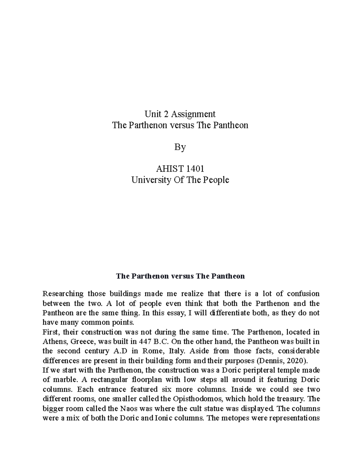 AHIST 1401 Unit 2 Assignment - Unit 2 Assignment The Parthenon versus The Pantheon By AHIST 1401 ...