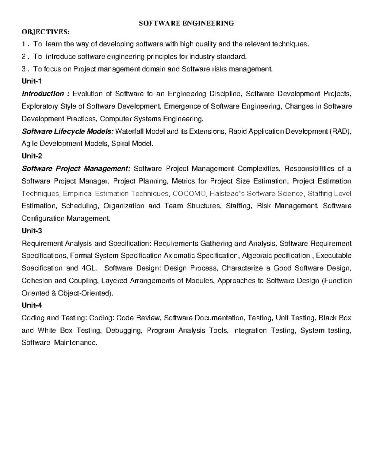 Software Engineering-U1 - SOFTWARE ENGINEERING OBJECTIVES: 1. To learn ...