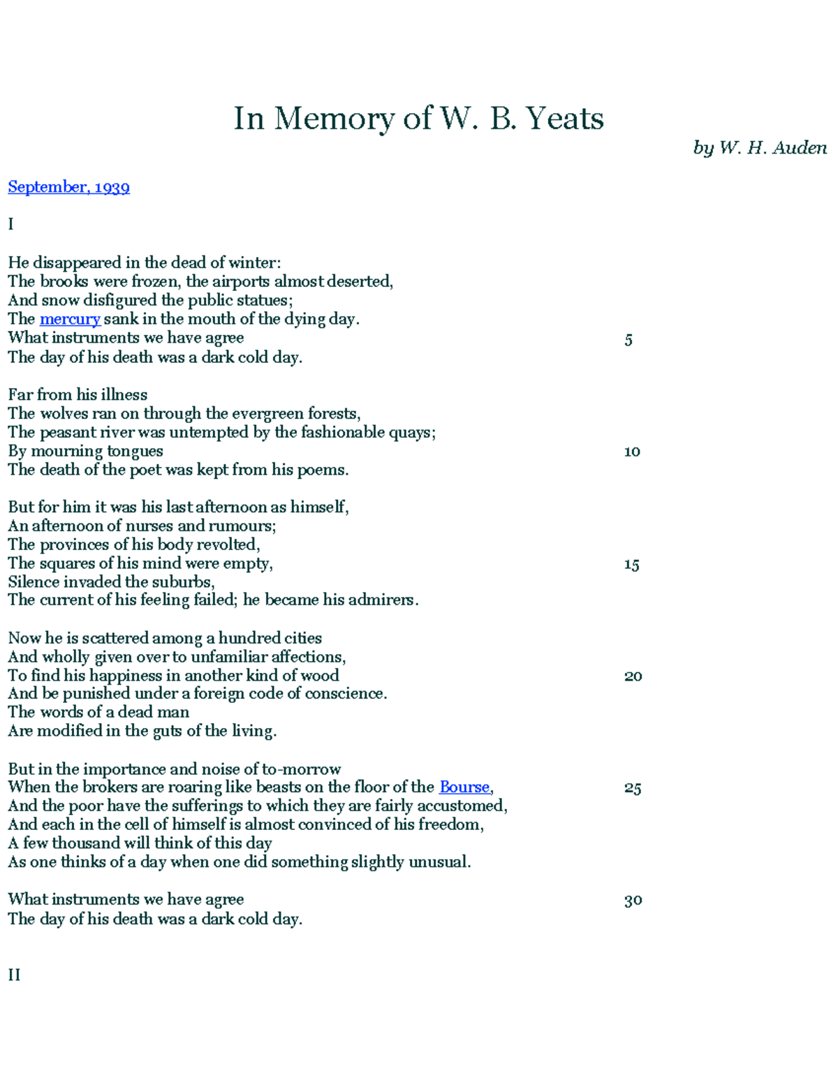 In the Memory of W.B Yeats - In Memory of W. B. Yeats by W. H. Auden ...