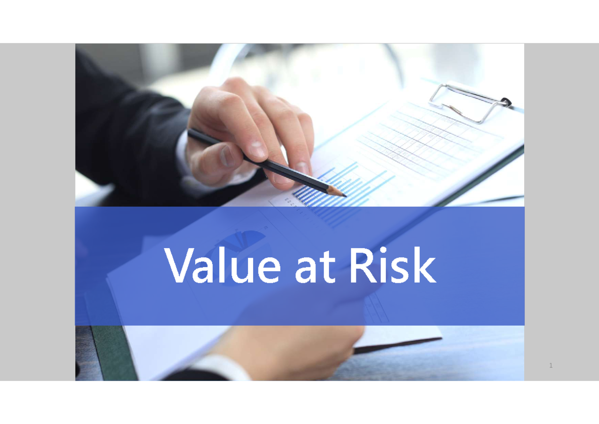Ch22 Va R - you can use it to learn var - Value at Risk 單元1：風險值的定義 單元2 ...