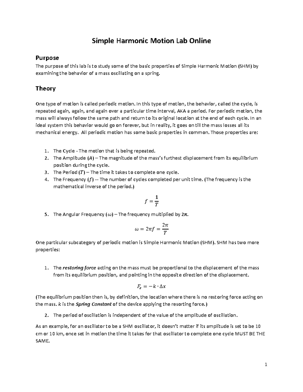 Simple Harmonic Motion Lab - Theory One type of motion is called ...