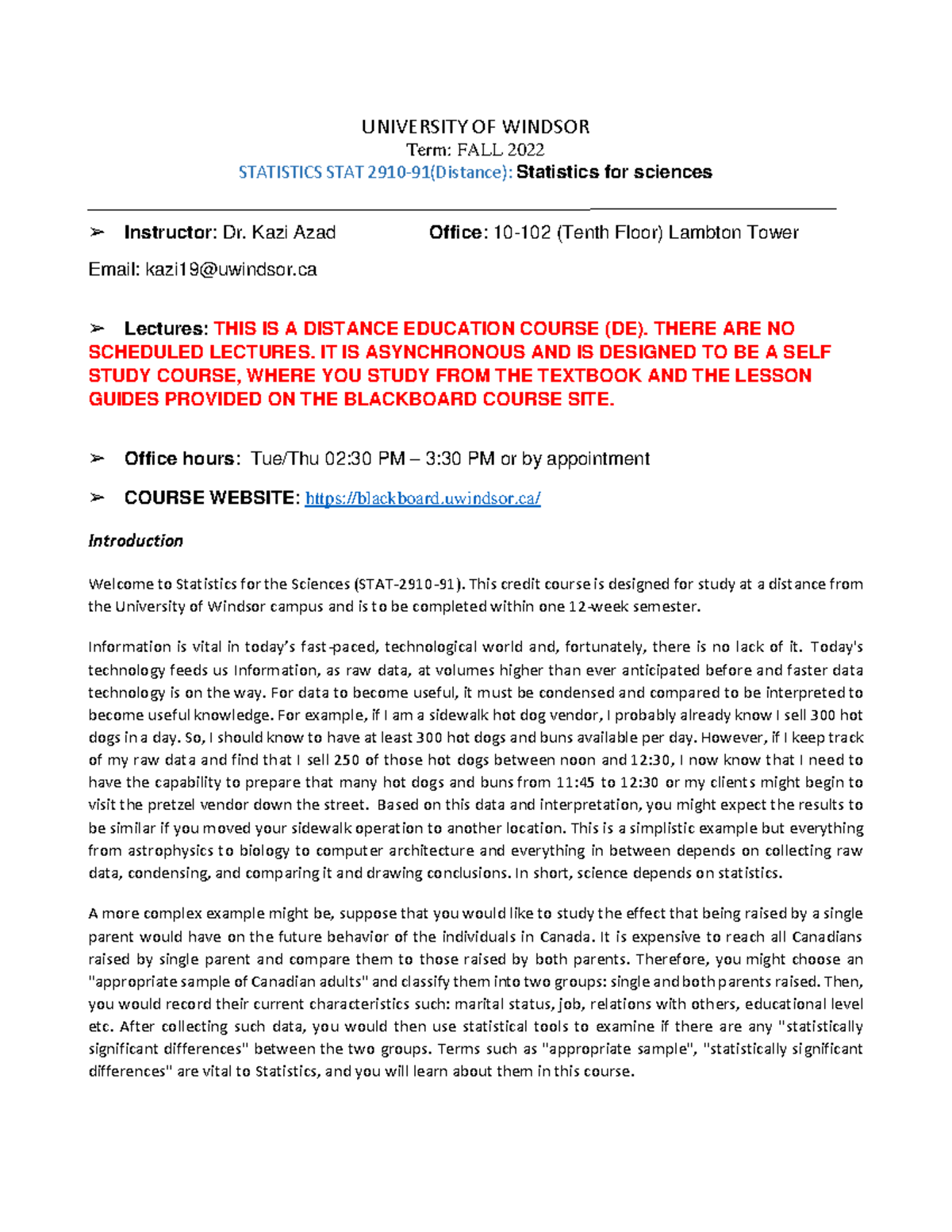Syllabus STAT 2910-91 Fall 2022 - UNIVERSITY OF WINDSOR Term: FALL 2022 ...