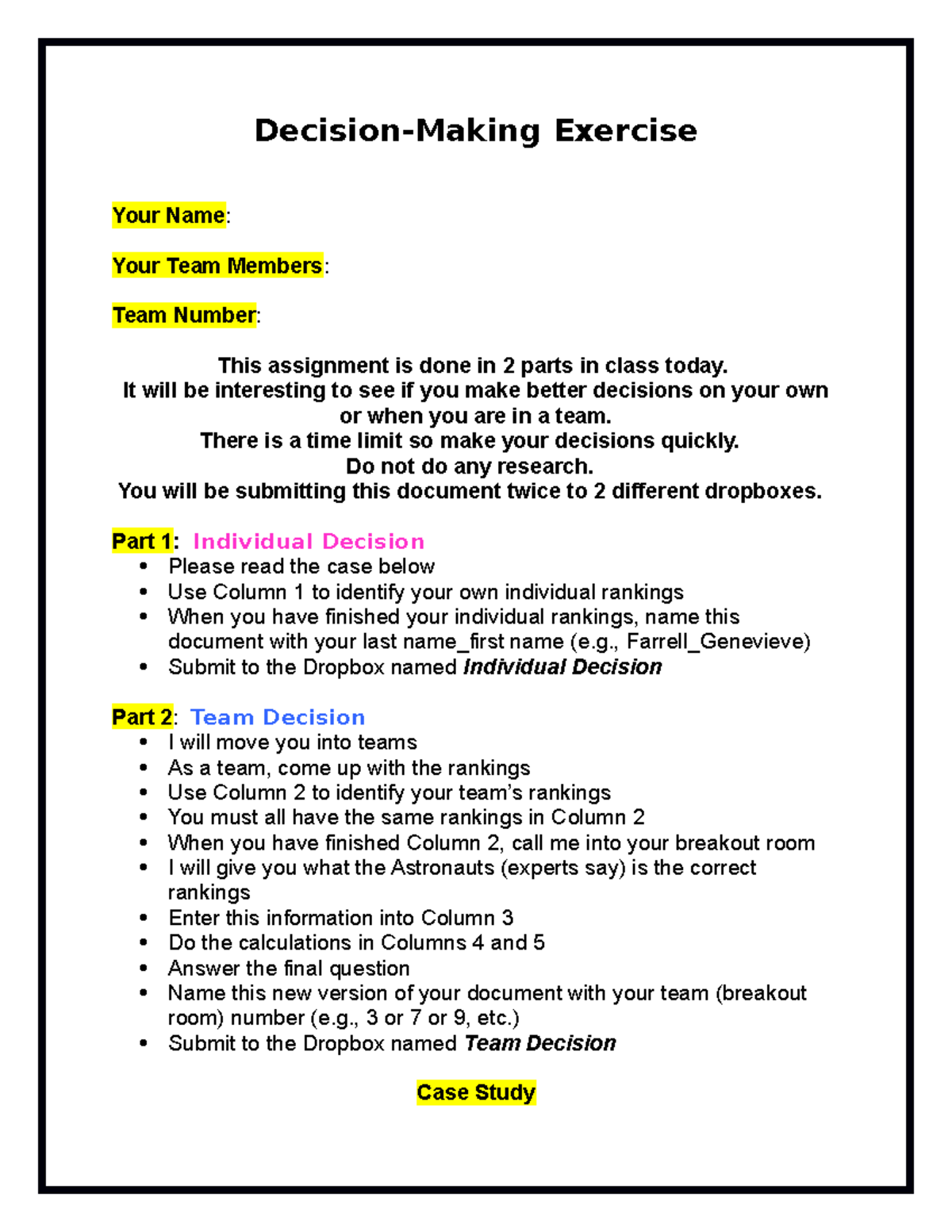 Decision Exercise - ..... - Decision-Making Exercise Your Name: Your ...