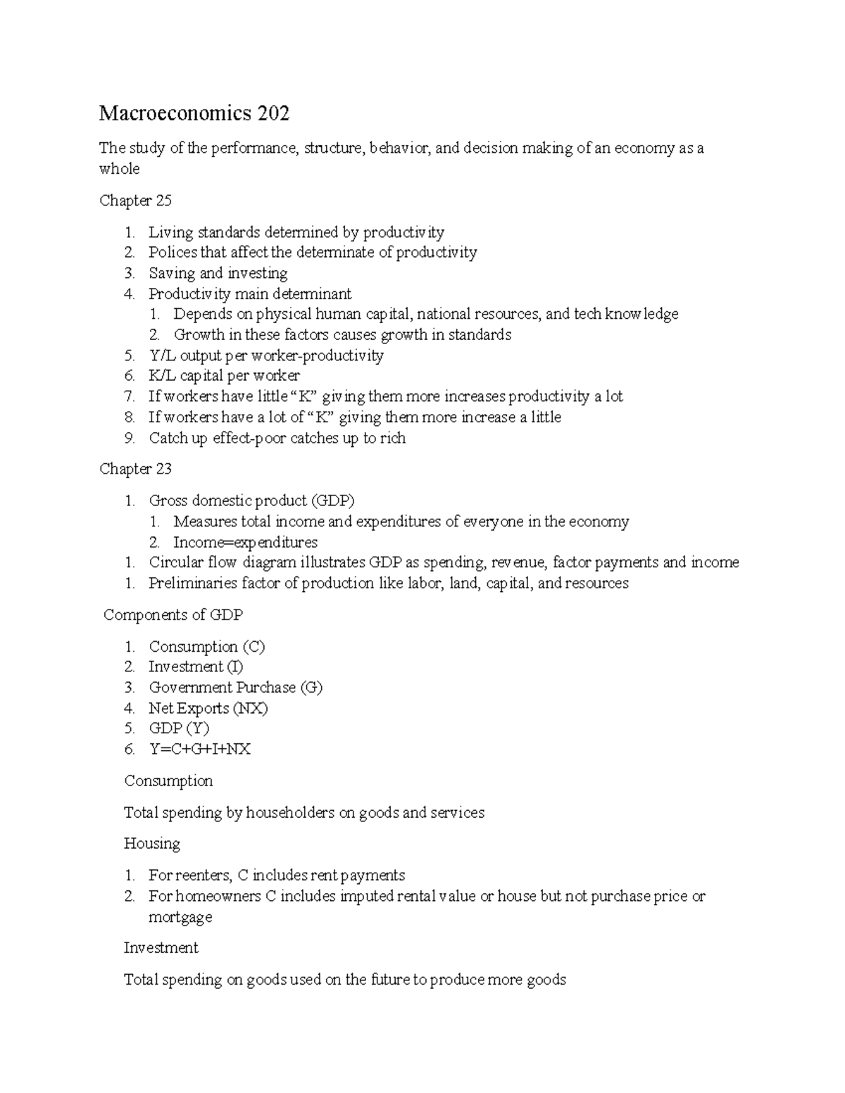 ECON 202 - Lecture notes 1-4 - Macroeconomics 202 The study of the ...