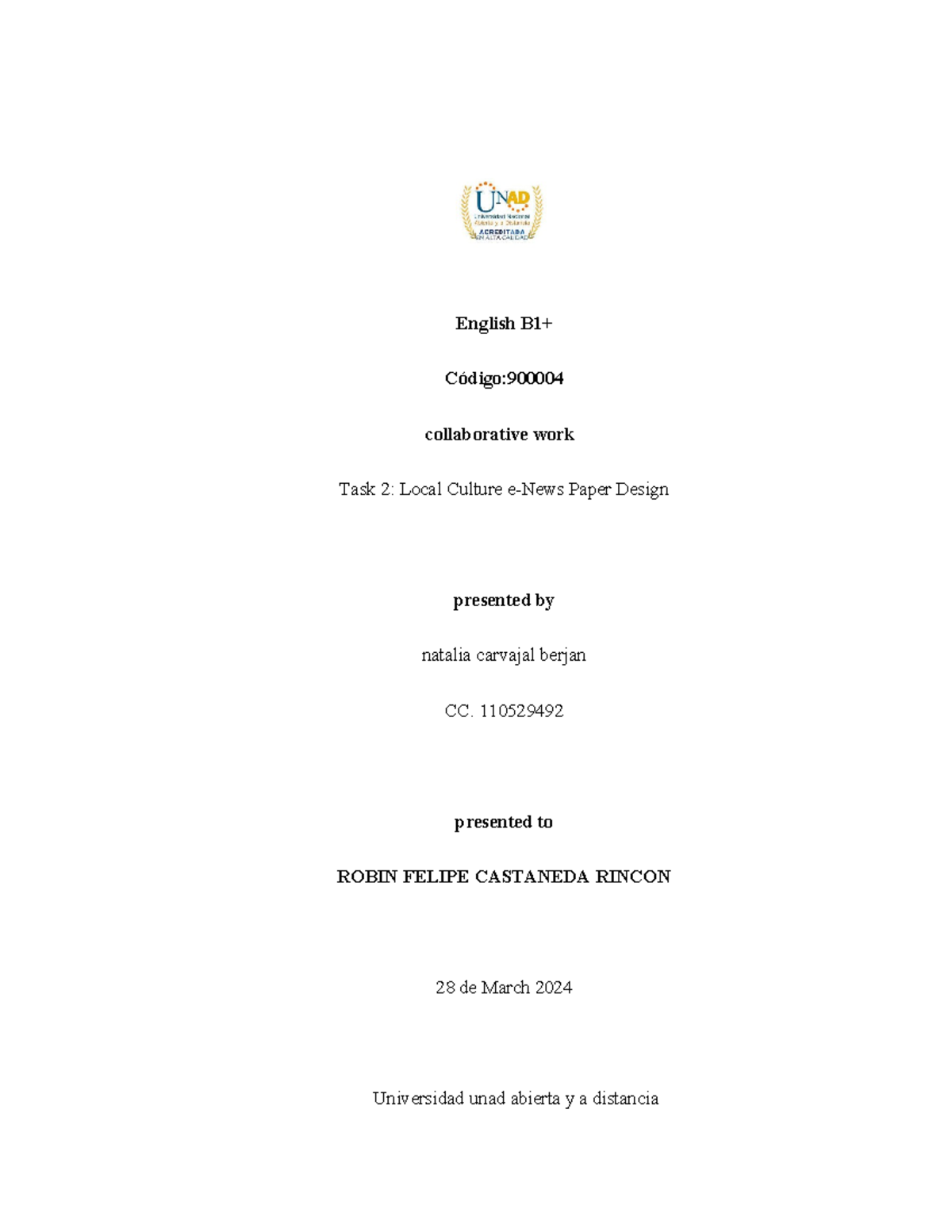 English B1 tarea 2 - ingles b 1 - English B1+ Código: collaborative ...