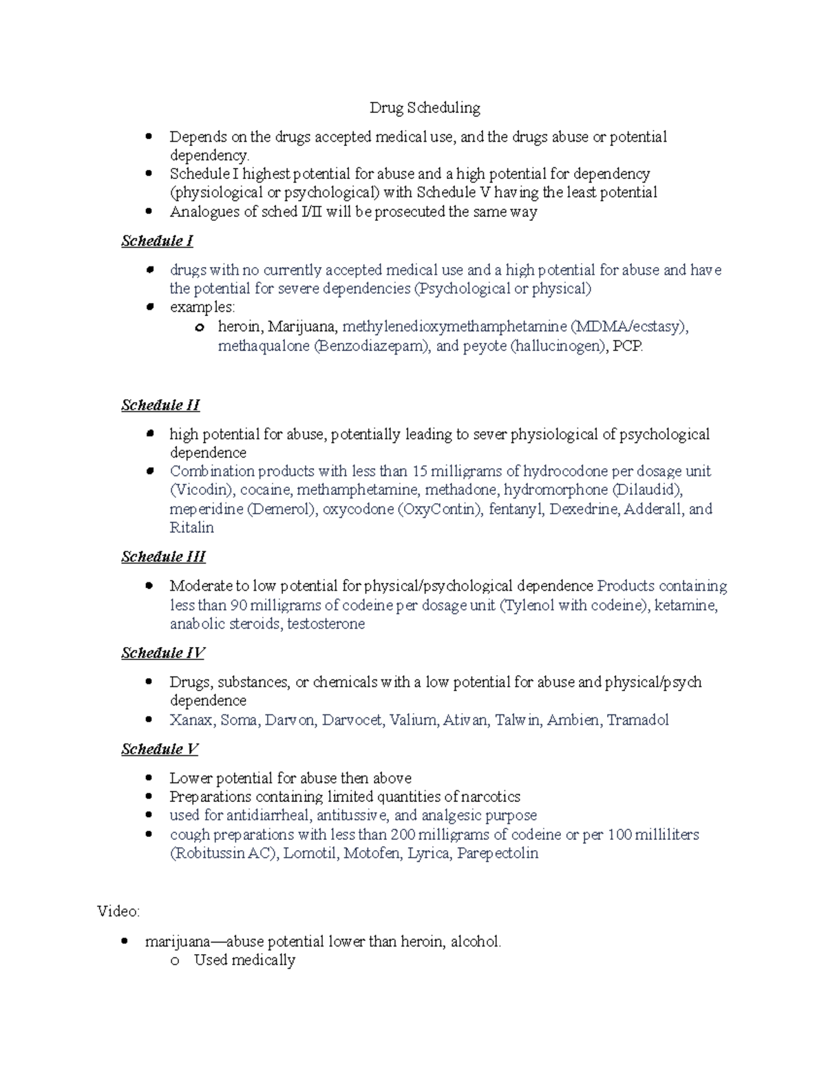 Drug Scheduling - Drug Scheduling Depends on the drugs accepted medical ...