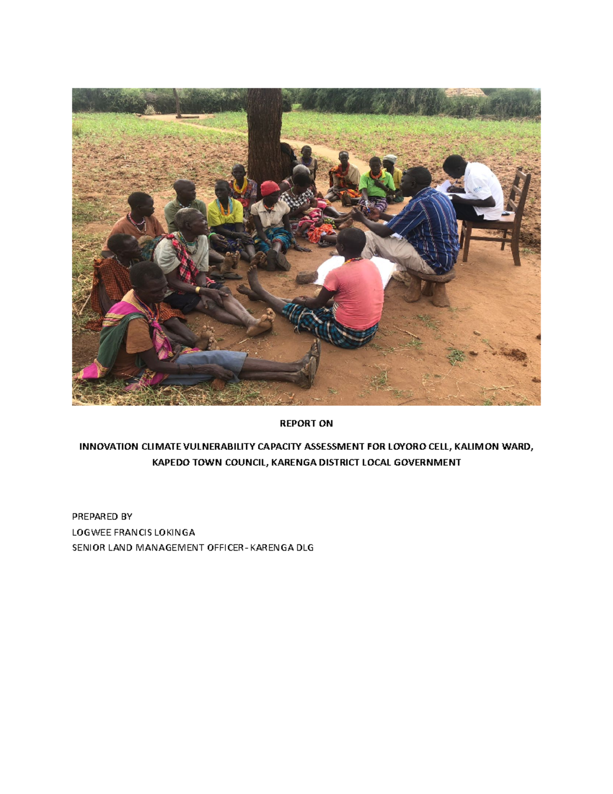 Innovation Climate Vulnerability Capacity Assessment FOR Loyoro CELL ...