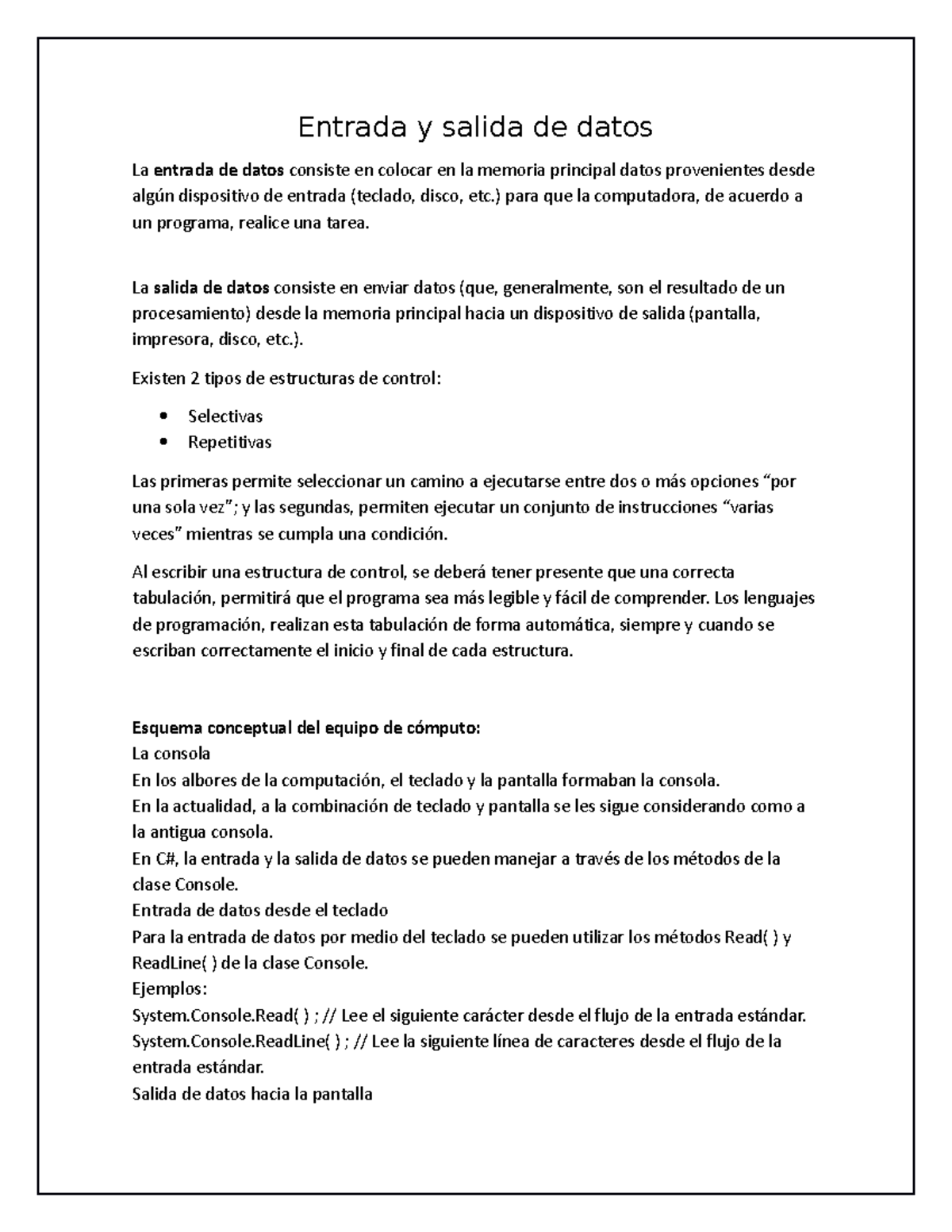 Entrada y salida de datos prog - Entrada y salida de datos La entrada ...