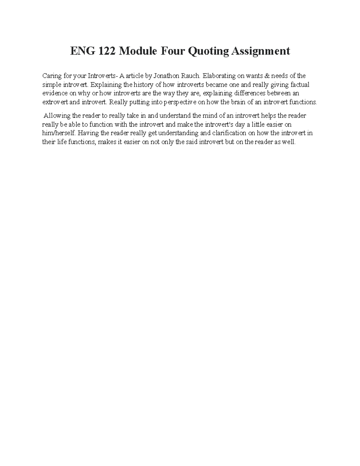 Document 4 - Doc4 english comp1 - ENG 122 Module Four Quoting Assignment Caring for your ...