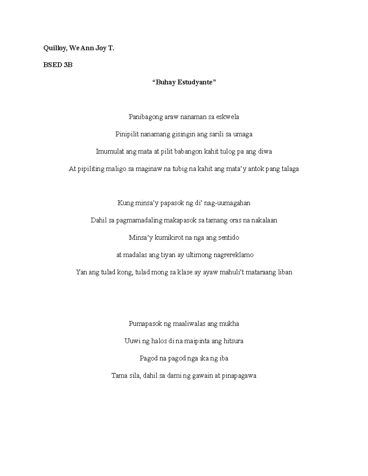 We ann quilloy (buhay estudyante) - Quilloy, We Ann Joy T. BSED 3B ...