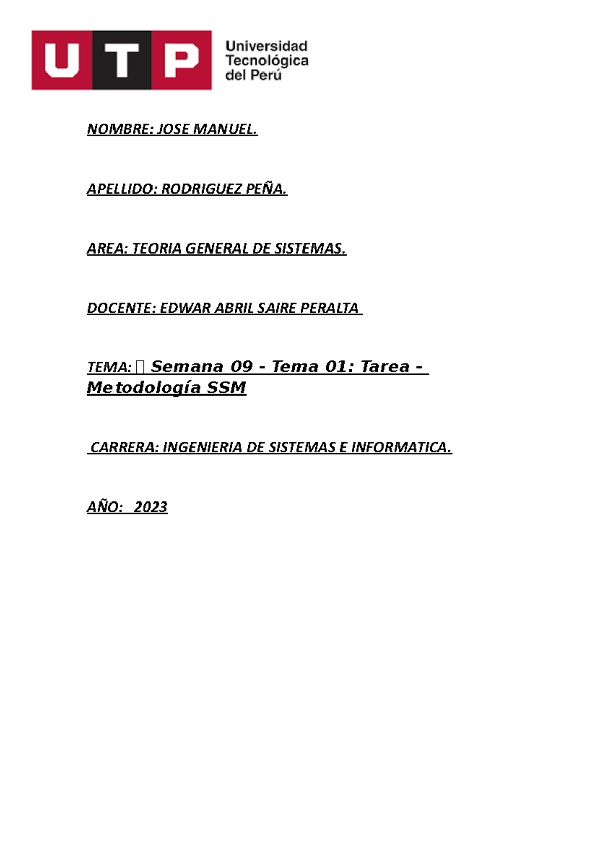 Trabajo semana 9 - sadada - NOMBRE: JOSE MANUEL. APELLIDO: RODRIGUEZ ...