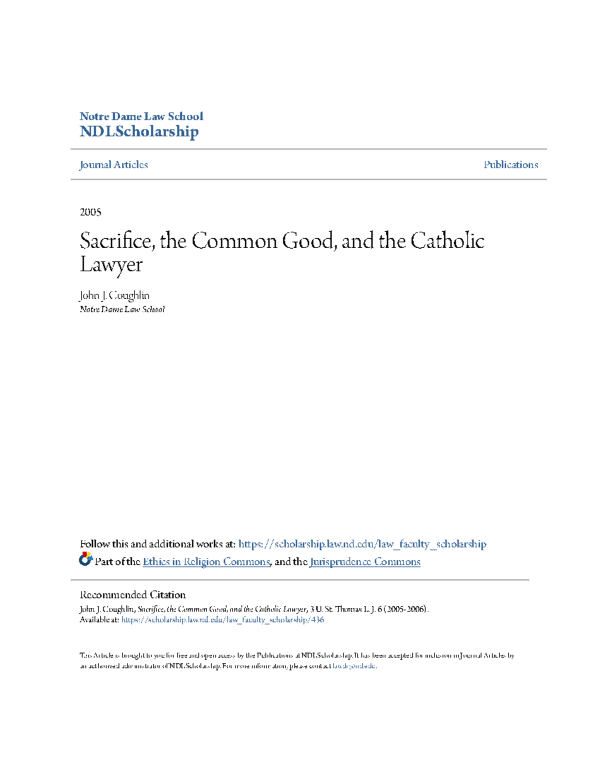 Sacrifice the Common Good and the Catholic Lawyer - Notre Dame Law ...