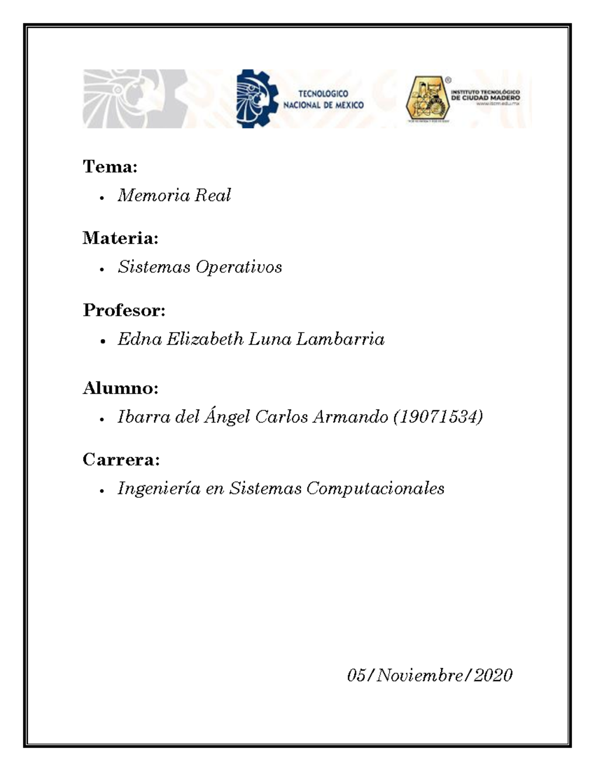 Memoria Real - Sistemas Operativos - Tec de Madero - Studocu