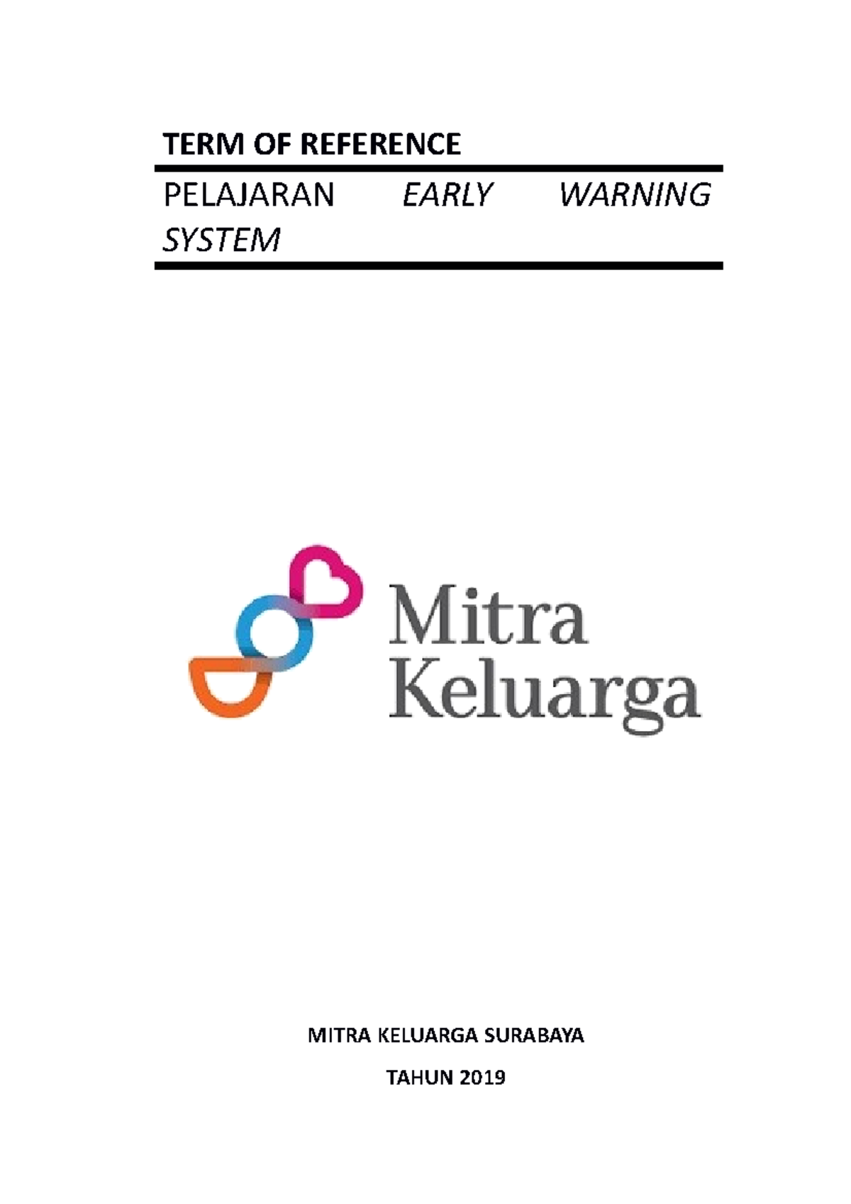 TOR EWS - emergency warning sign - TERM OF REFERENCE PELAJARAN EARLY ...