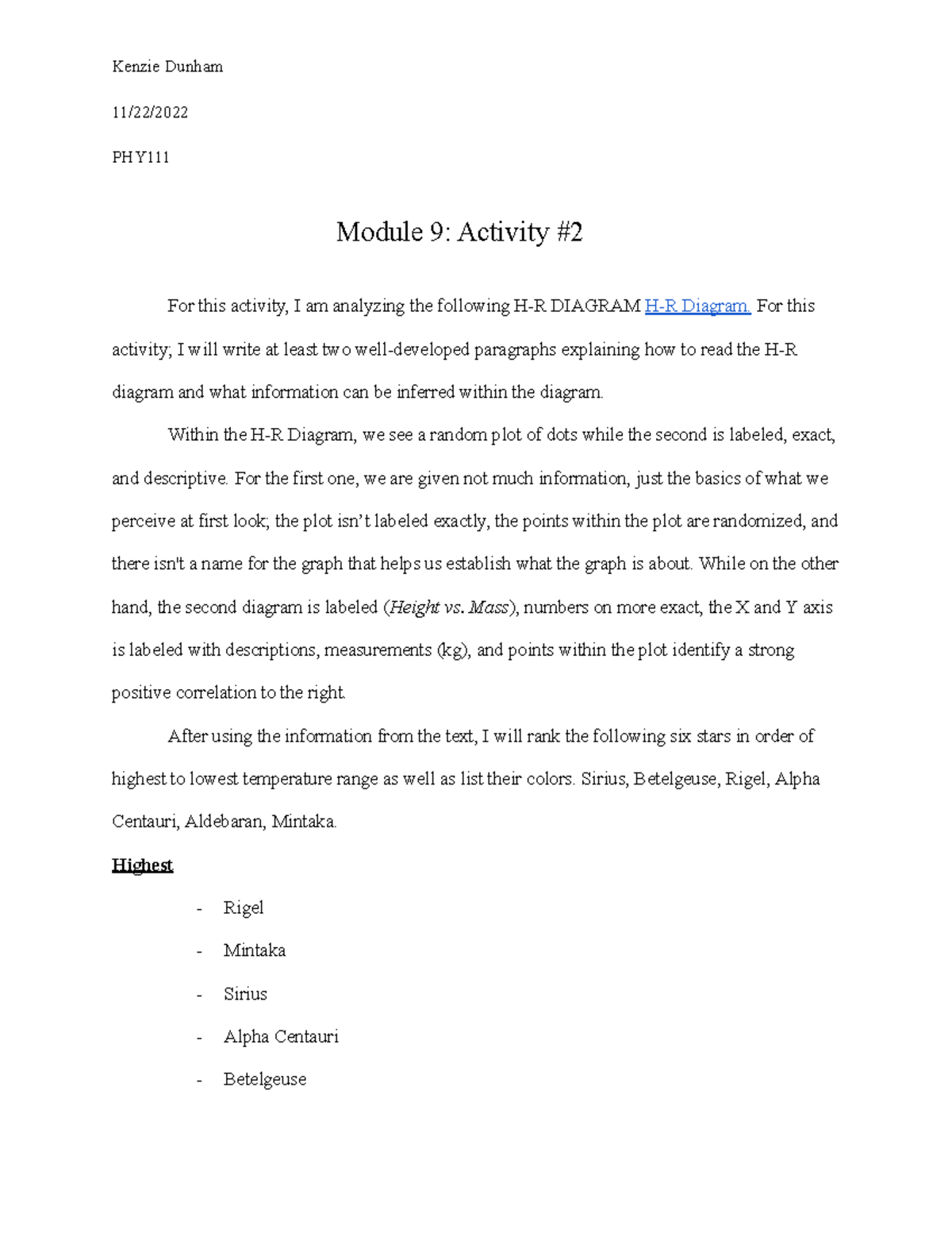 Module 9 Activity #2 - Kenzie Dunham 11/22/ PHY Module 9: Activity For this activity, I am ...