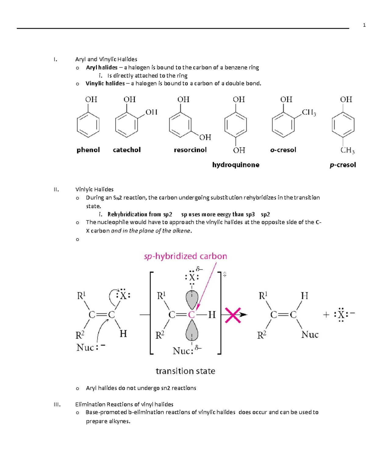 Organic Chemistry Chapter 18 - I. Aryl and Vinylic Halides o Aryl ...